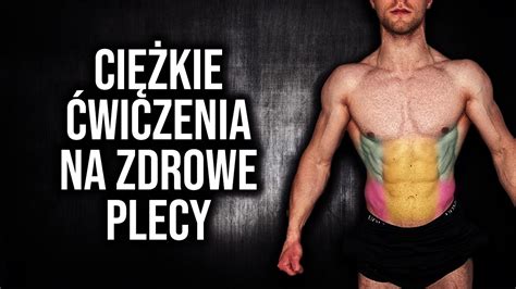 Wiczenia Z Du Ym Obci Eniem Na B L Plec W Martwy Ci G Jako Lek Youtube