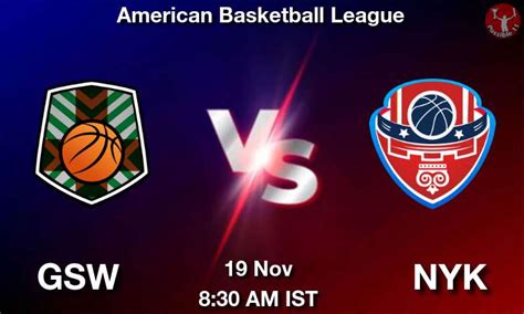 GSW Vs NYK Dream11 Team Prediction Fantasy NBA Tips