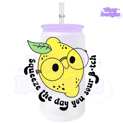 Rts Uv Dtf Transfer For Bottle Glass Mug Diary Squeeze The Day