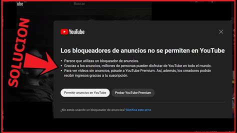 Como Seguir Usando Youtube Con Adblock Como Mirar Youtube Sin Anuncios Solucion Youtube