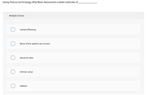Solved Using Finance Terminology Billy Bean Discovered