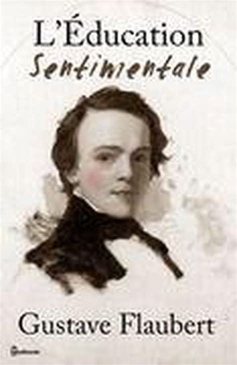 L éducation Sentimentale de Gustave Flaubert ebook Flaubert Gustave