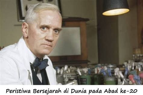 Peristiwa Bersejarah Di Dunia Pada Abad Ke 20