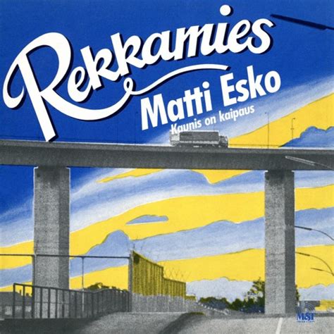 Stream Rekkamies By Matti Esko Listen Online For Free On Soundcloud