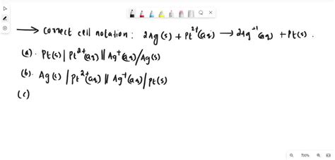 SOLVED Select The Correct Cell Notation For The Following Reaction Which Is Setup As A Cell