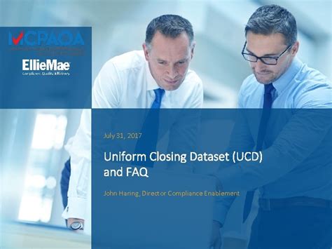 July 31 2017 Uniform Closing Dataset UCD And