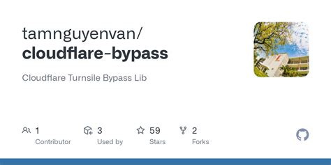 GitHub Tamnguyenvan Cloudflare Bypass Cloudflare Turnsile Bypass Lib