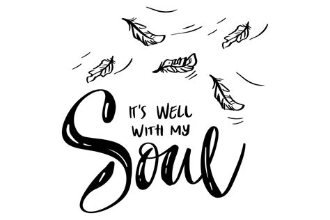 It S Well With My Soul Hand Lettering Graphic By Han Dhini Creative