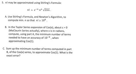 Solved N May Be Approximated Using Stirling S Chegg