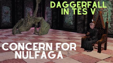 SkygerFall 3 Concern For Nulfaga Pure Mage Playthrough YouTube