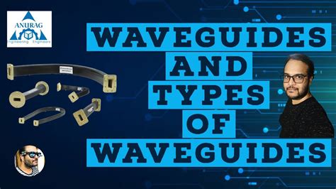 Waveguides And Types Of Waveguides YouTube