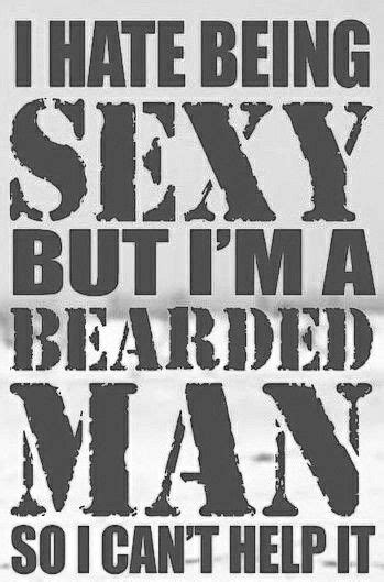 Sexy Beard Sayings