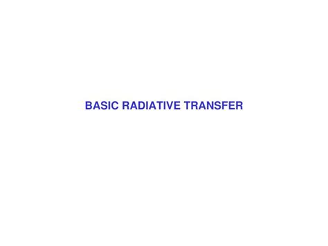 Ppt Basic Radiative Transfer Powerpoint Presentation Free Download