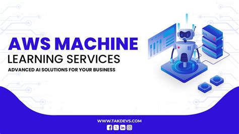 Aws Machine Learningadvanced Ai Solutions For Your Business Tak Devs