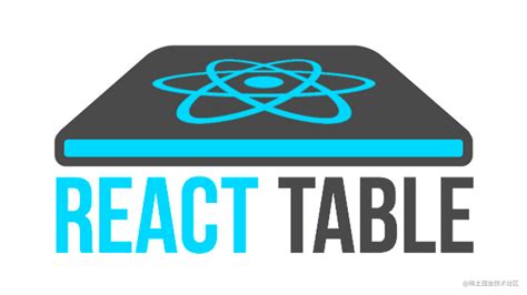 React Table 适用于 React 的轻量级可扩展的数据表格 掘金
