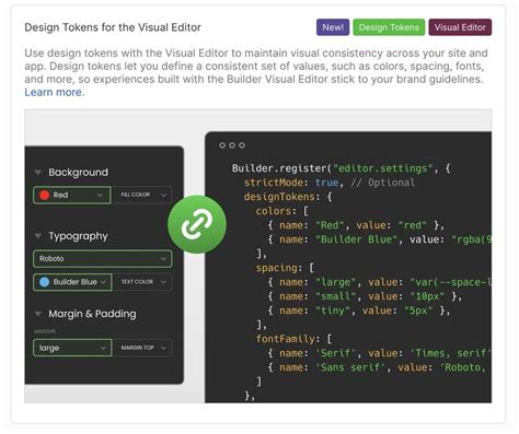 You Can Now Use Design Tokens With Our Visual Editor To Maintain Visual Consistency Across Your