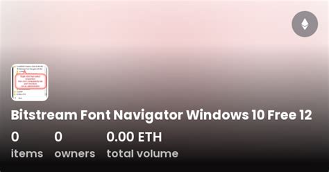 Bitstream Font Navigator Windows 10 Free 12 Collection Opensea