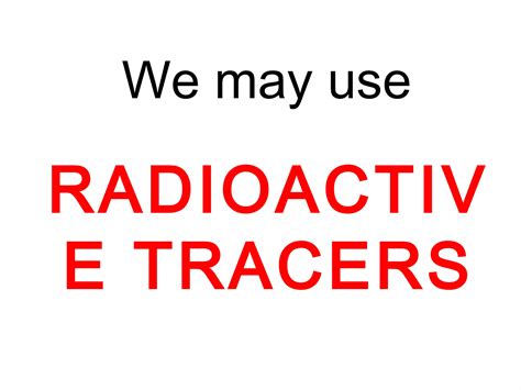 Radioactive Tracers Ppt