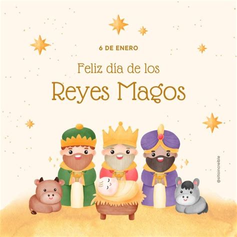 Feliz Día De Reyes 2025 Imágenes Con Frases Para Compartir El 6 De Enero