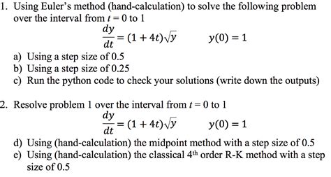 1 using euler s method hand calculation to solve
