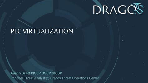 Plc Virtualization Dragos S4 2019 Ppt