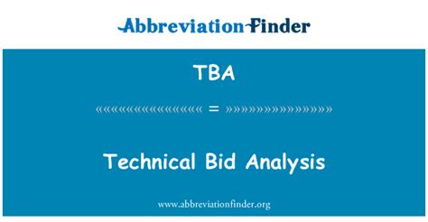 Tba Stands For Technical Bid Analysis Abbreviation Finder