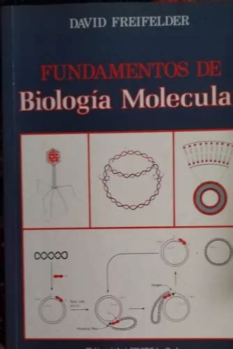 Fundamentos De Biología Molecular Meses Sin Interés
