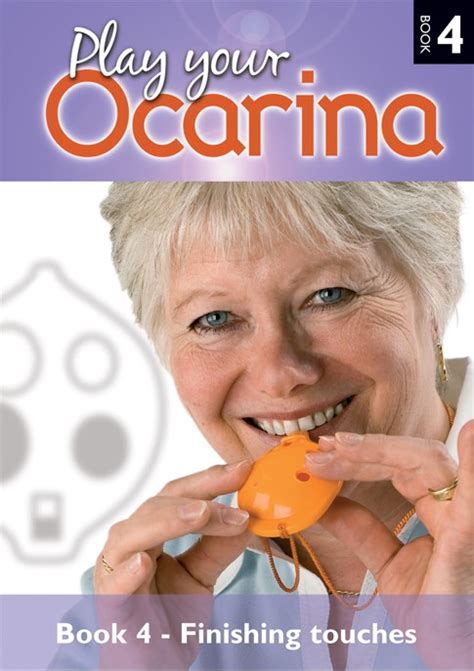 Tb4 Ocarina Book 4 Finishing Touches Lms Music Supplies