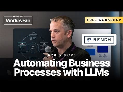 Free Video A2a And Mcp Workshop Automating Business Processes With Llms From Ai Engineer