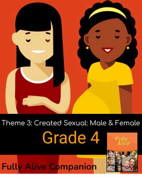 Fully Alive Grade Theme Three Created Sexual Male And Female Companion Pack
