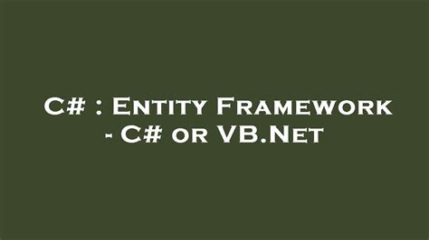 C Entity Framework C Or VB Net YouTube