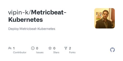 Github Vipin Kmetricbeat Kubernetes Deploy Metricbeat Kubernetes