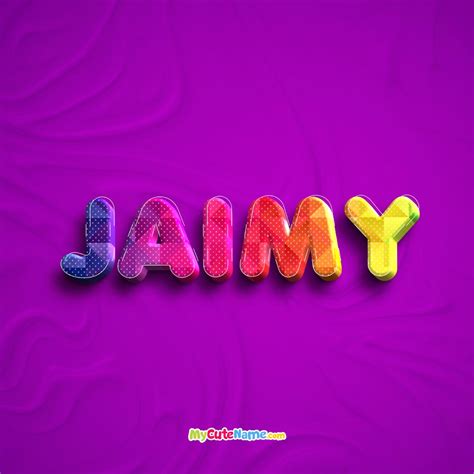Jaimy Meaning What Is The Meaning Of Name Jaimy [ Update 2025 ]