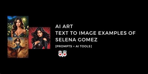 Selena Gomez Ai Art Ai Generated Text To Image Examples U Raultiru