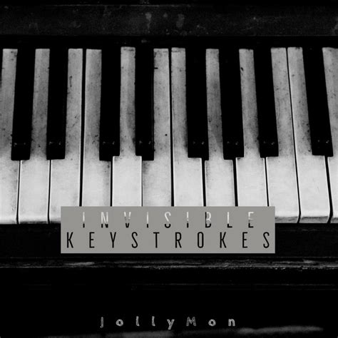 Jollymon Invisible Keystrokes