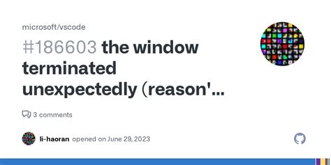 The Window Terminated Unexpectedly Reason Oom Code 536870904 · Issue 186603 · Microsoft