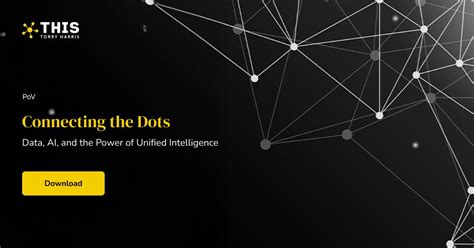 Connecting The Dots Data Ai And The Power Of Unified Intelligence