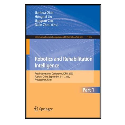 قیمت و خرید کتاب Robotics And Rehabilitation Intelligence اثر جمعي از