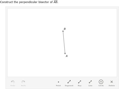 Ixl Construct The Midpoint Or Perpendicular Bisector Of A Segment