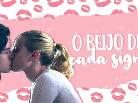 Dia do Beijo Veja como é e como aquecer o beijo de cada signo 13 04