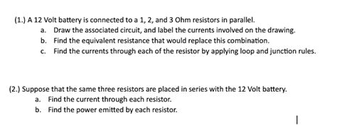 Solved A Volt Battery Is Connected To A And Chegg Com