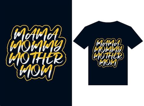 Premium Vector Mama Mommy Mother Mom Tshirt Design Typography Vector