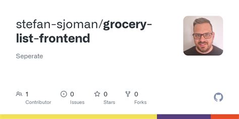 GitHub Stefan Sjoman Grocery List Frontend Seperate