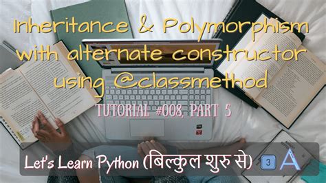 Inheritance And Polymorphism Alternate Constructor Tutorial 008