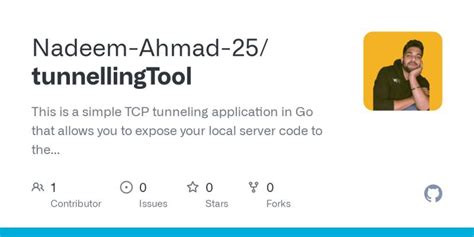 Nadeem Ahmad On Linkedin Github Nadeem Ahmad 25tunnellingtool This Is A Simple Tcp Tunneling