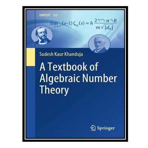 قیمت و خرید کتاب A Textbook Of Algebraic Number Theory اثر Sudesh Kaur