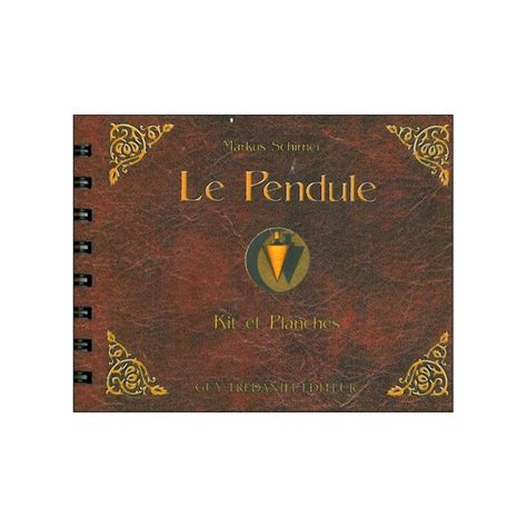 Le Pendule Kit Et Planches
