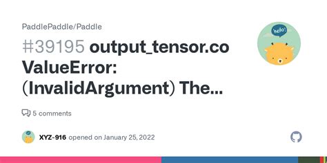 Output Tensor Copy To Cpu ValueError InvalidArgument The Variable