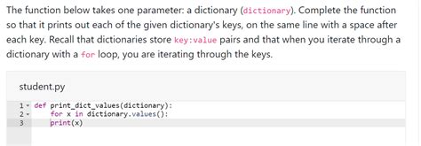 Solved The Function Below Takes One Parameter A Dictionary