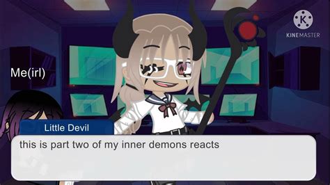 My Inner Demons React To Avaaphmau Part Two Youtube